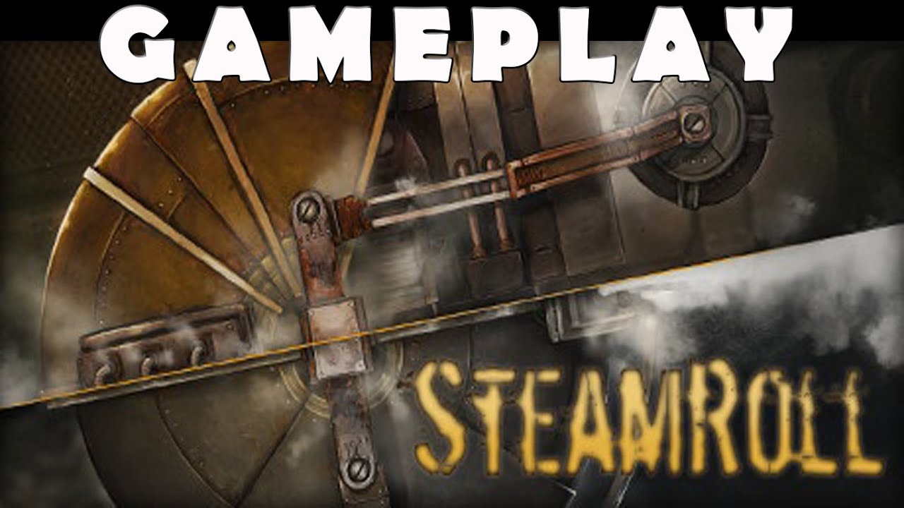 Steamroll (HD) PC Gameplay - YouTube