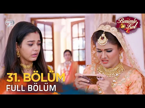 Benimle Kal 31. Bölüm (Uzun Versiyon)