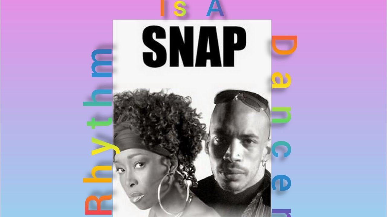 SNAP_Rhythm Is A Dancer - YouTube