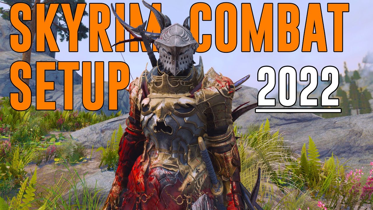 Skyrim SE | Complete Modern Melee Combat Overhaul - SKYSA (2022)⚔️ ...