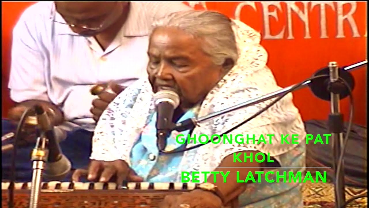 Ghoonghat Ke Pat Khol Re by Betty Latchman,2005 - YouTube