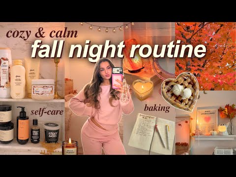COZY FALL NIGHT ROUTINE 🧸 baking, apple picking, & aesthetic self-care
