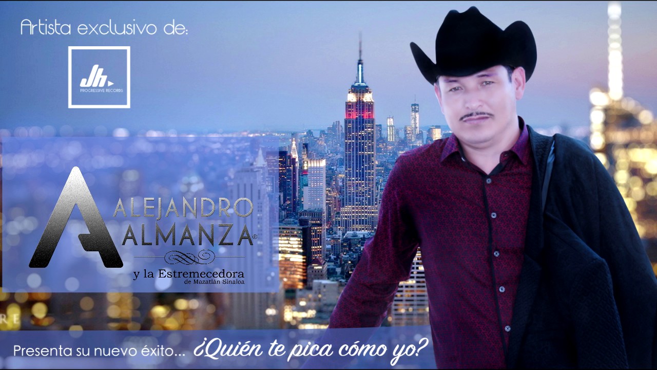 Alejandro Almanza - ¿Quien te pica como yo? - YouTube