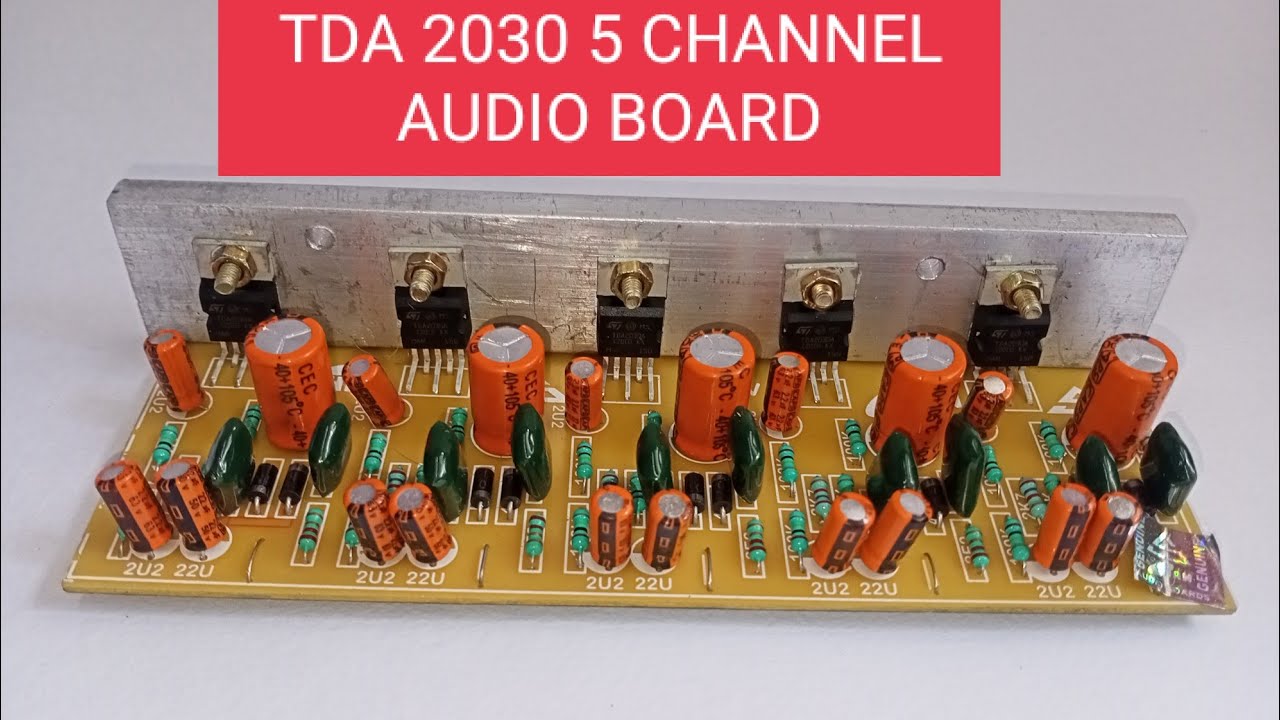 TDA 2030 Audio ic details & Shan 5 channel 2030 ic board review - YouTube