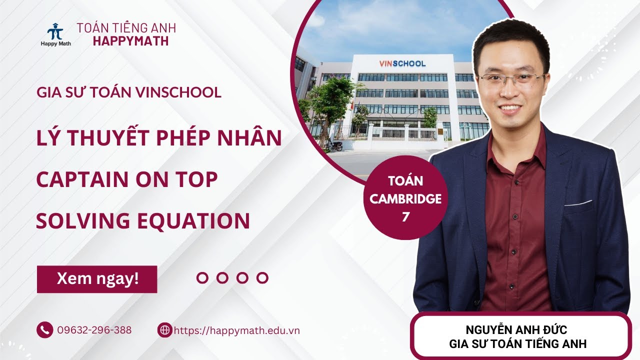 Gia Sư Toán Vinschool 7 - Lý Thuyết Phép Nhân - Captain On Top ...