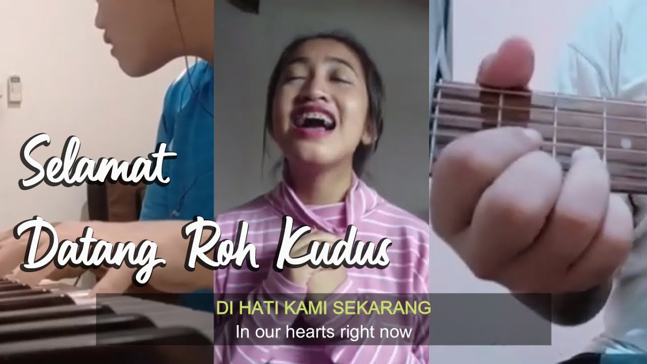 SELAMAT DATANG ROH KUDUS - Welcome Holy Spirit - COVER KIDS IMPACT ...