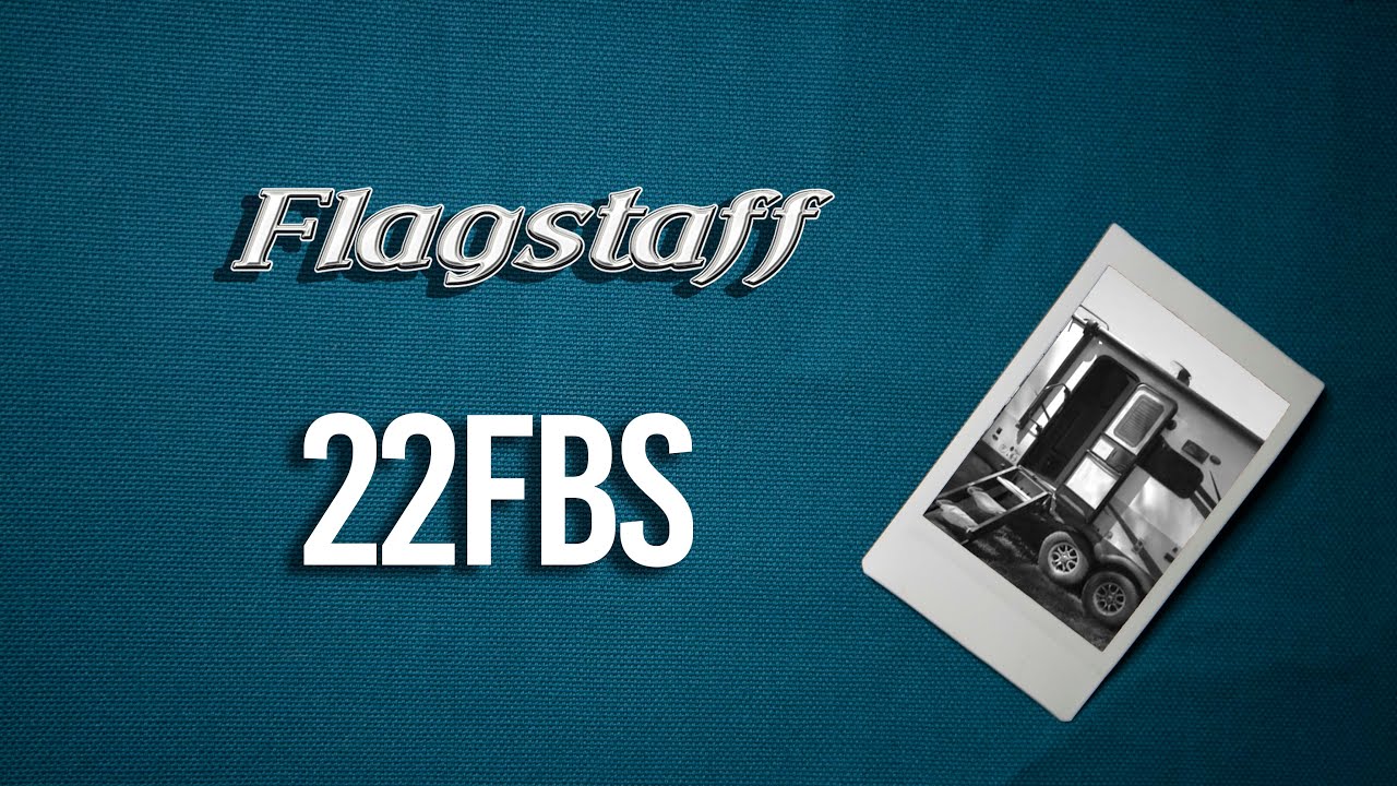 The 2021 Flagstaff Micro Lite 22FBS! - YouTube