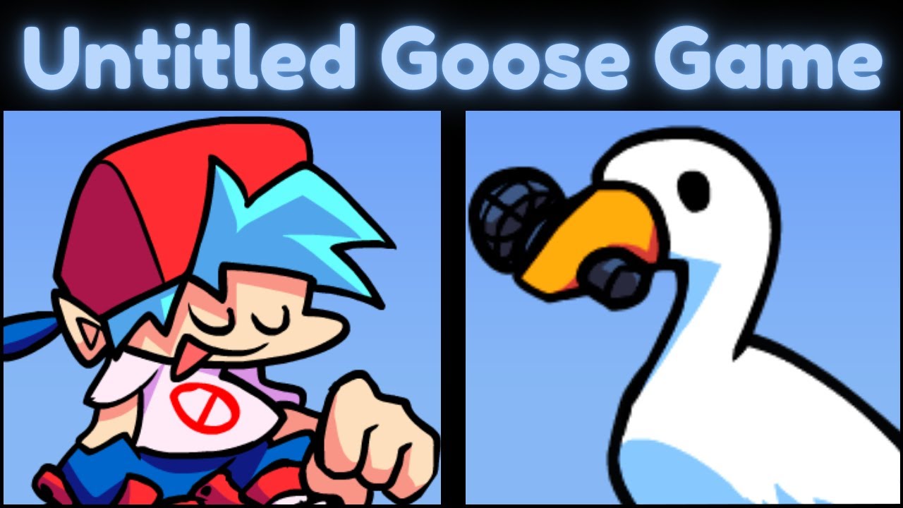 Friday Night Funkin' Untitled Goose Mod - FULL GAMEPLAY - YouTube