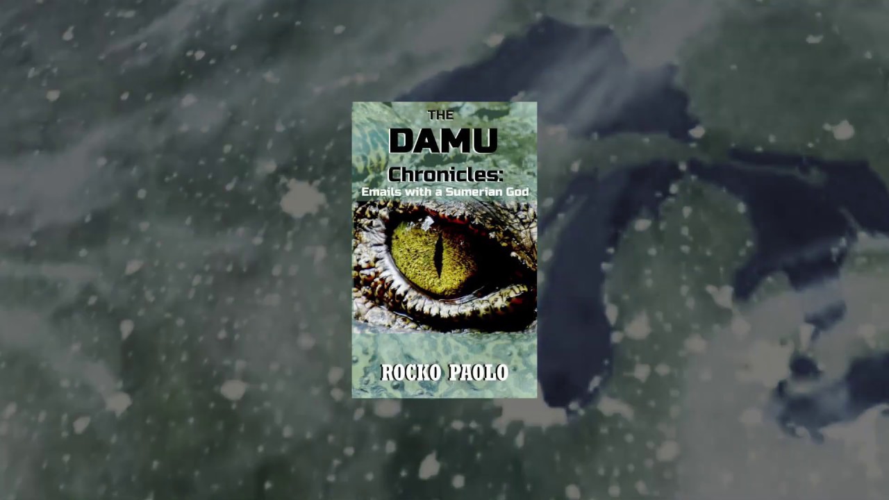 The Damu Chronicles: Emails With A Sumerian God (Book Trailer) - YouTube