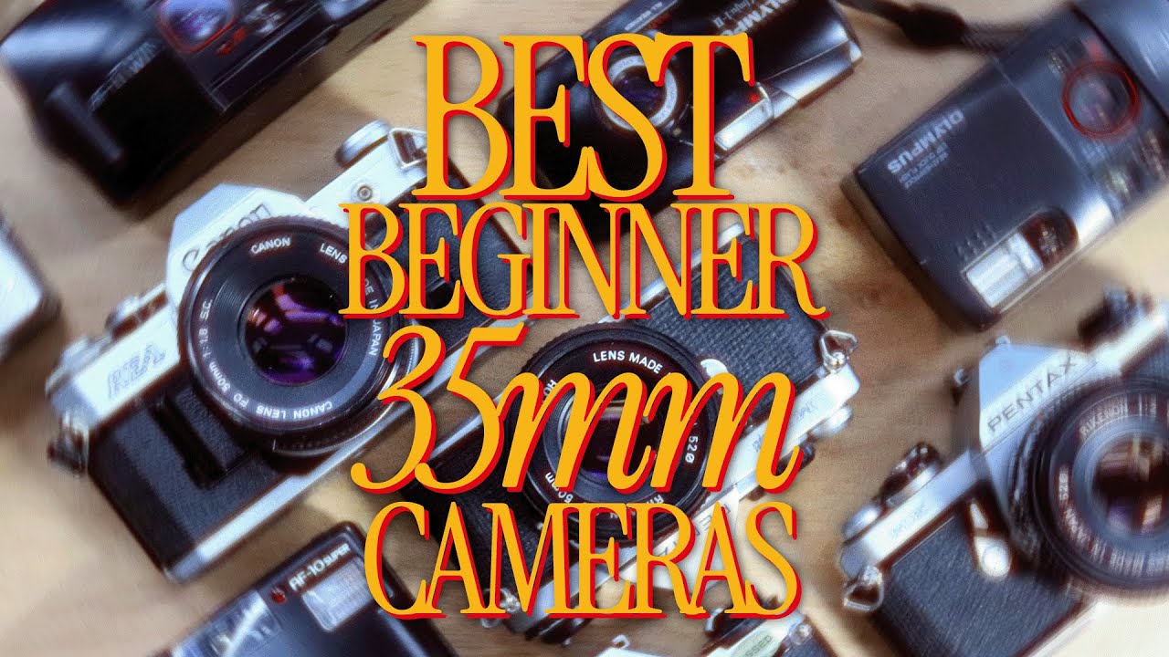 ranking the BEST beginner film cameras - YouTube