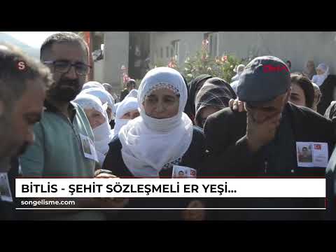 Bitlis - Şehit Sözleşmeli Er Yeşildemir, son yolculuğuna uğurlandı