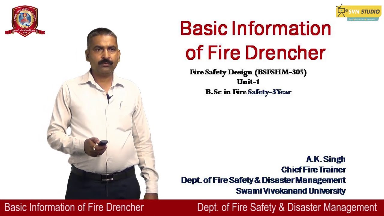 Fire Safety & Disaster Management |Basic Information of Fire Drencher ...