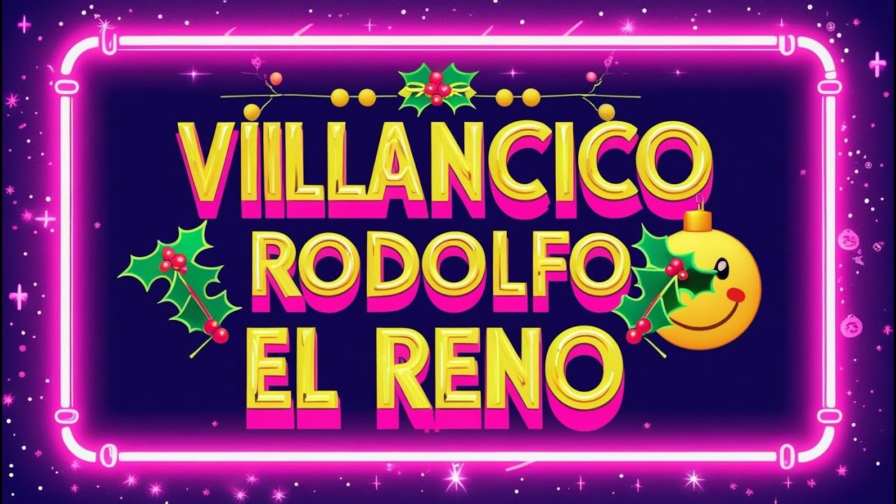 Villancico Navideño🎄: Rodolfo El Reno Los Mejores Villancicos De ...