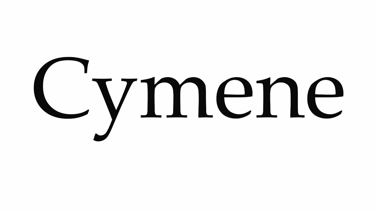 How to Pronounce Cymene - YouTube