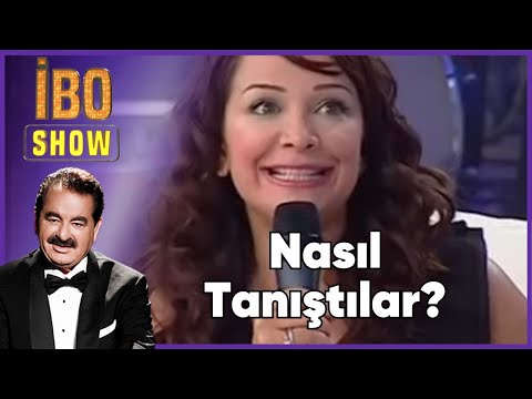 Nasıl Tanıştılar? | İbo Show