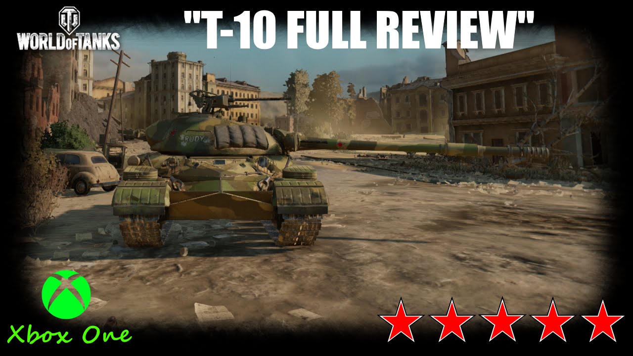 T-10 Full Review World Of Tanks Console - YouTube