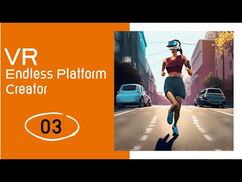 VR Endless Platform Creator 03 - YouTube