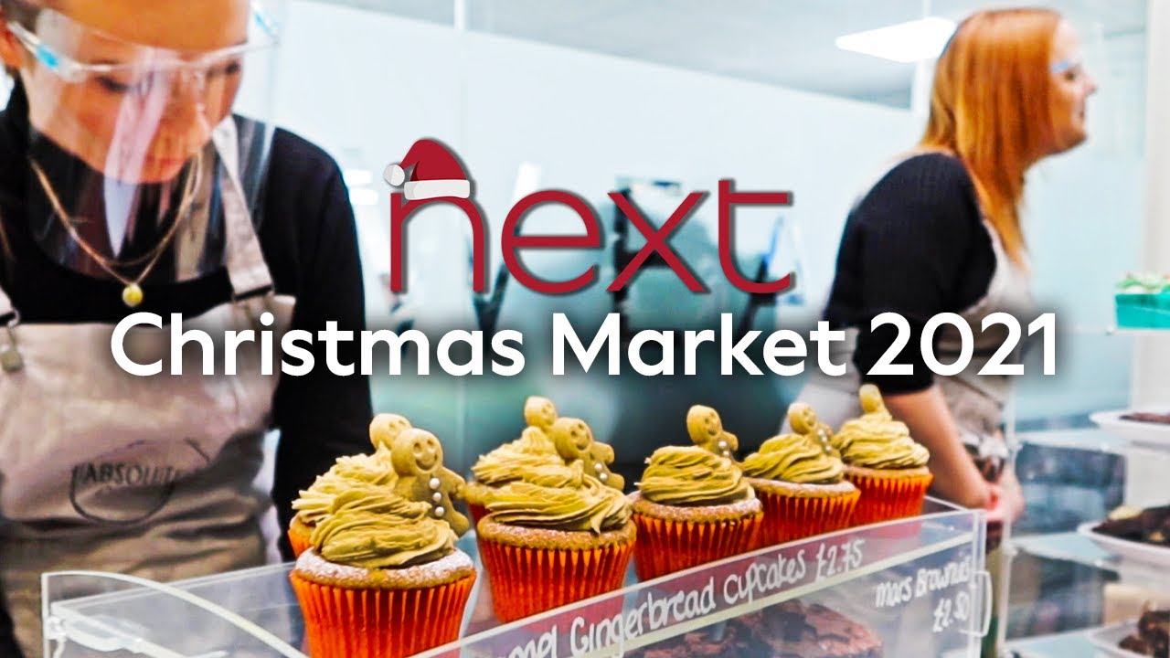 🎄Next Head Office Christmas Market 2021 🎄 | Life at Next - YouTube