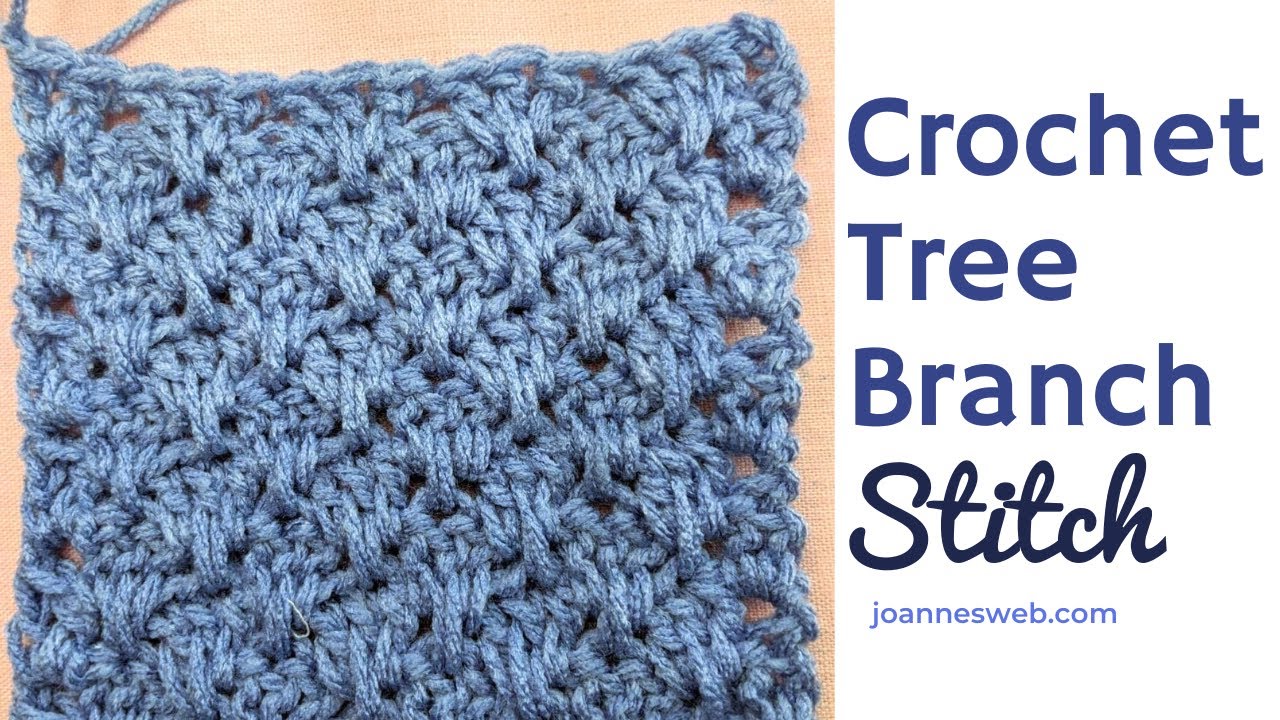 Tree Branch Crochet Stitch - YouTube