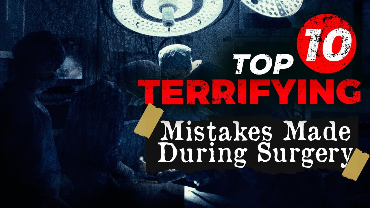 Terrifying Mistakes Made During Surgery - Amazingfacts - YouTube