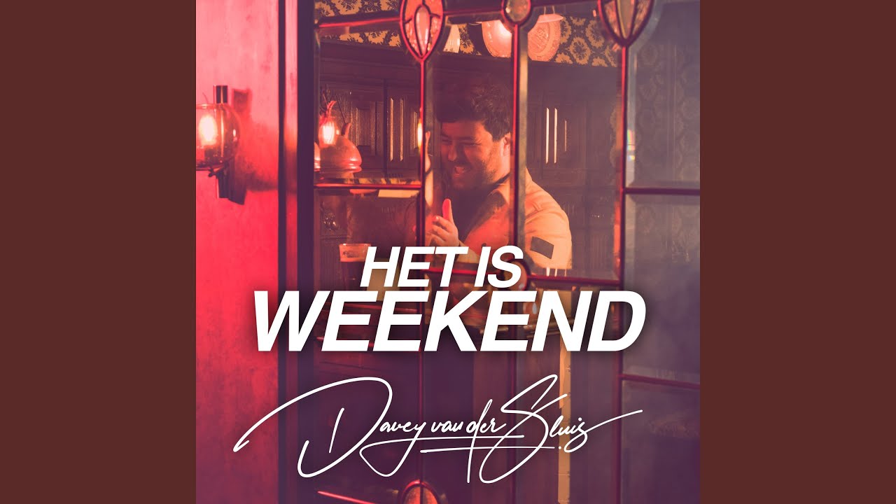 Het Is Weekend - YouTube