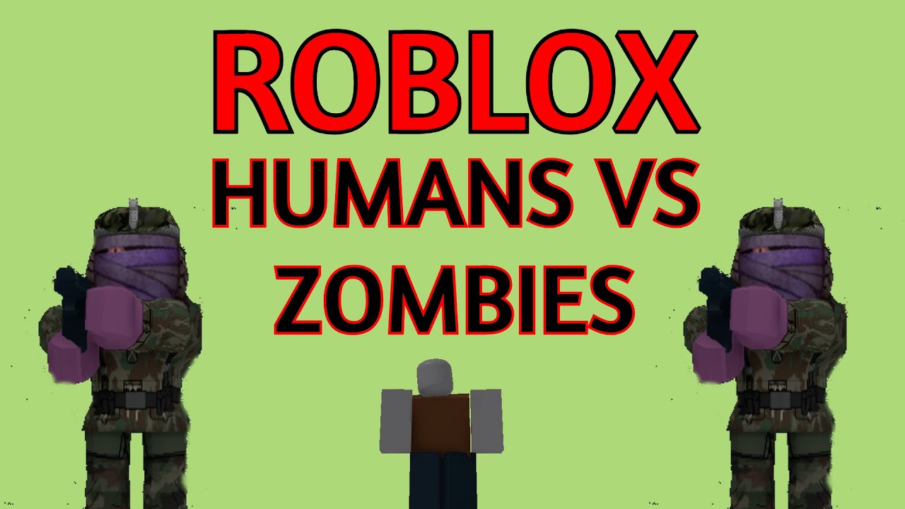 ROBLOX HUMANS VS ZOMBIES - I suck at this game - YouTube