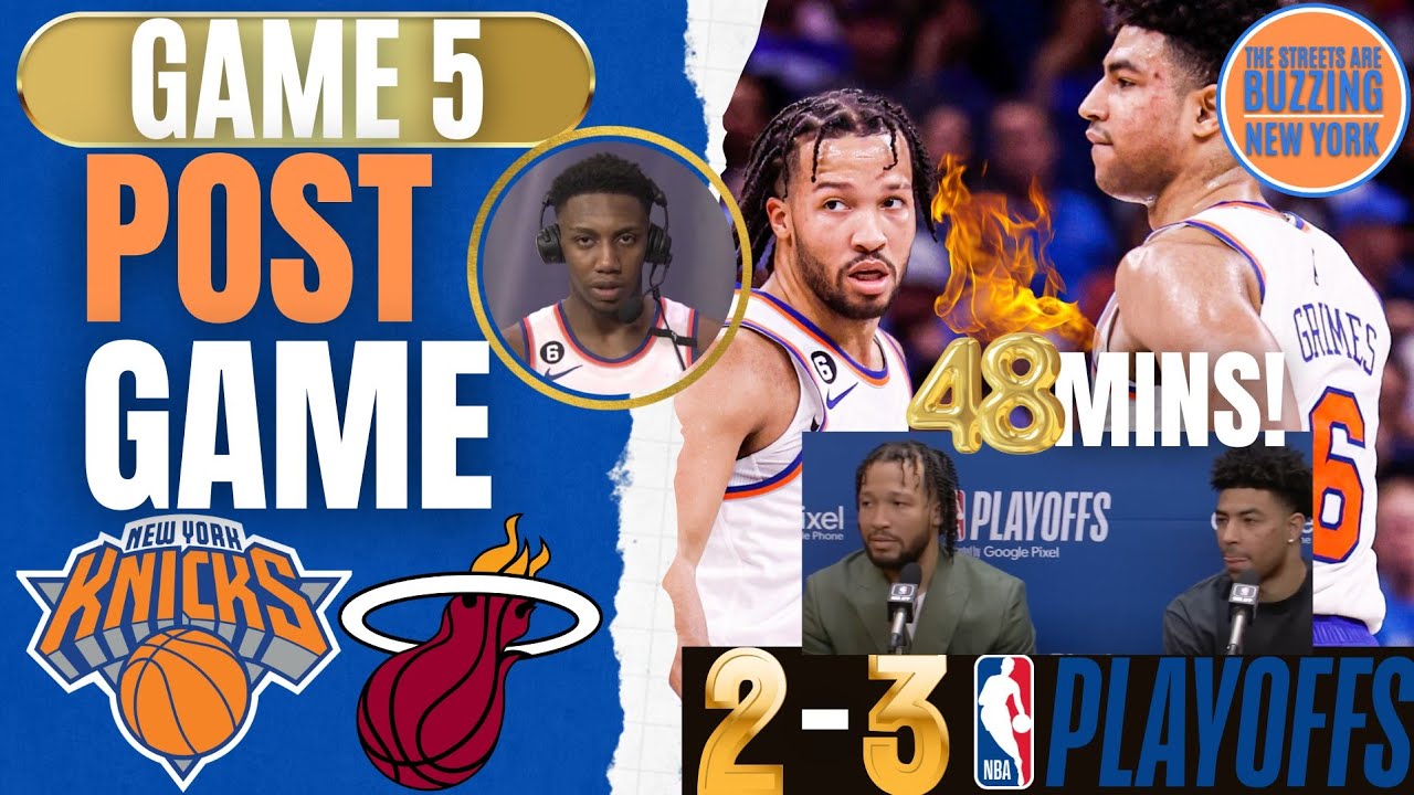 GAME 5 KNICKS BEAT MIAMI HEAT Grimes stops Butler, Barrett, Brunson ...