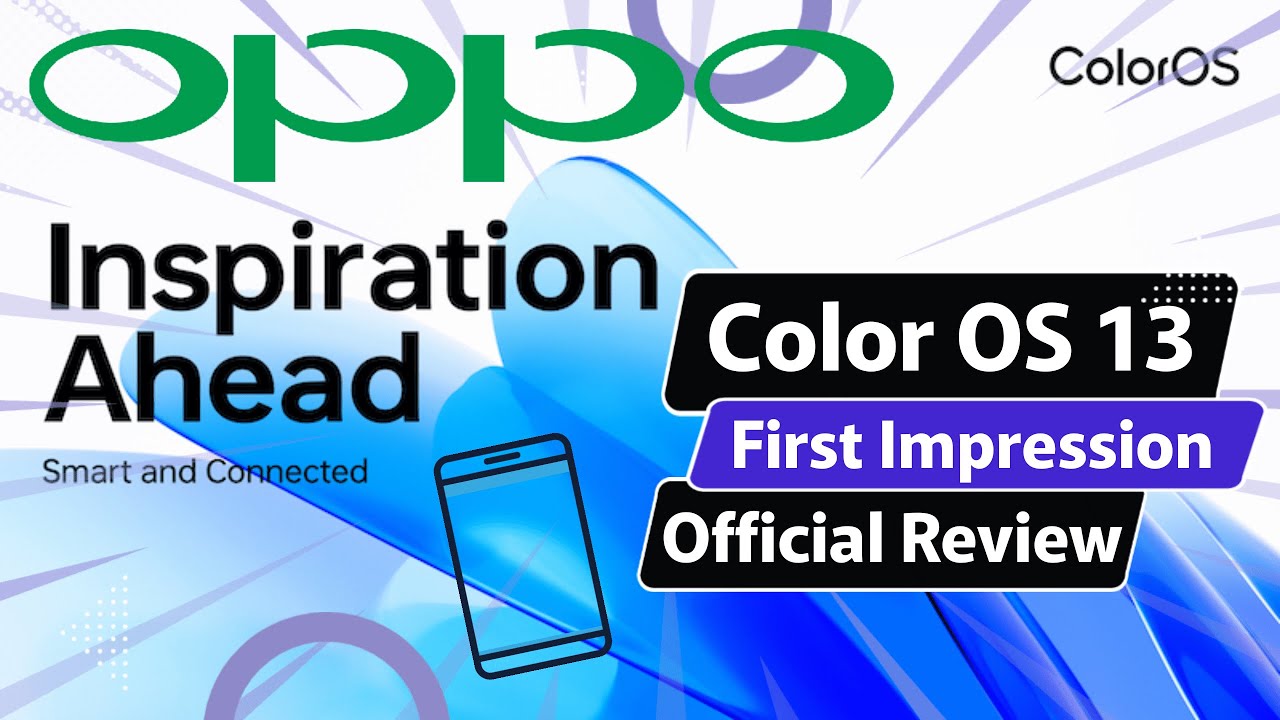 OPPO Color OS 13 Overview & Review - YouTube
