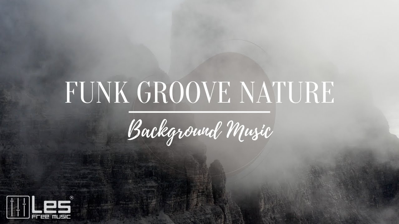 Funk Groove Nature : Corporate Summer Upbeat Background Music - YouTube