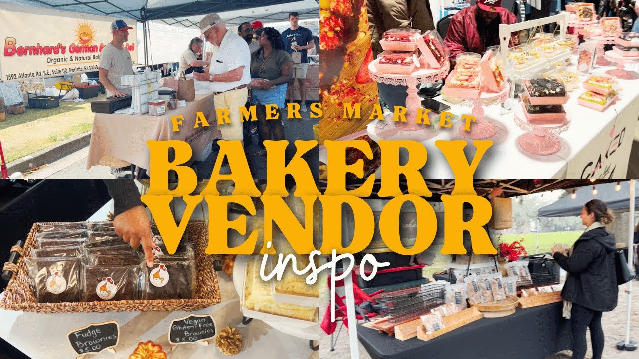 Bakery & Dessert Ideas for Farmers Market, Festival, Vendor Event Booth ...