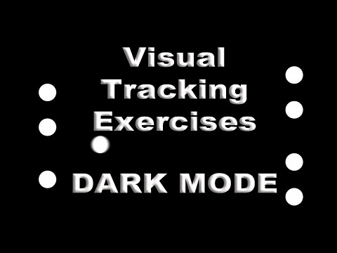 Visual Tracking Exercises DARK MODE - 7 Different Patterns, 3 Different Speeds