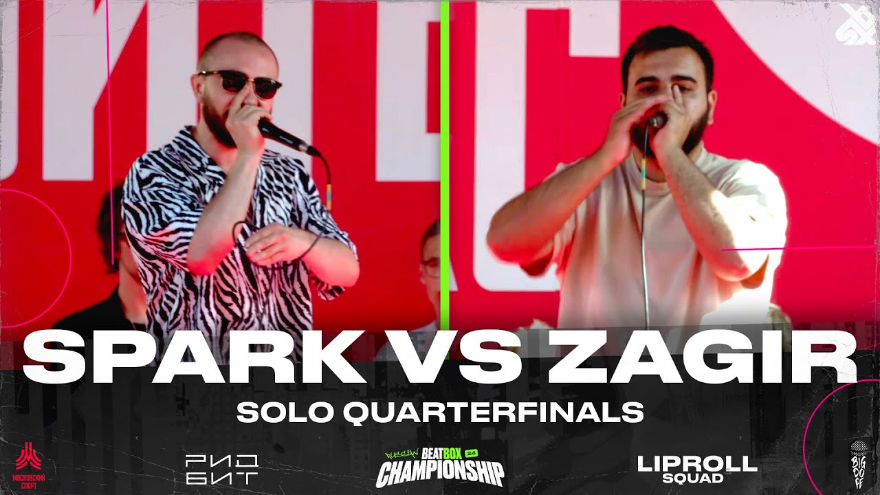 Spark VS Zagir | Russian Beatbox Championship 2024 | Quarter Final ...