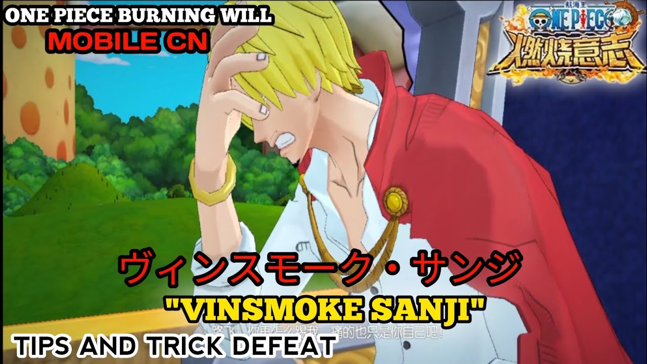How To Defeat Sanji / Whole Cake Story / One Piece Burning Will Mobile ...