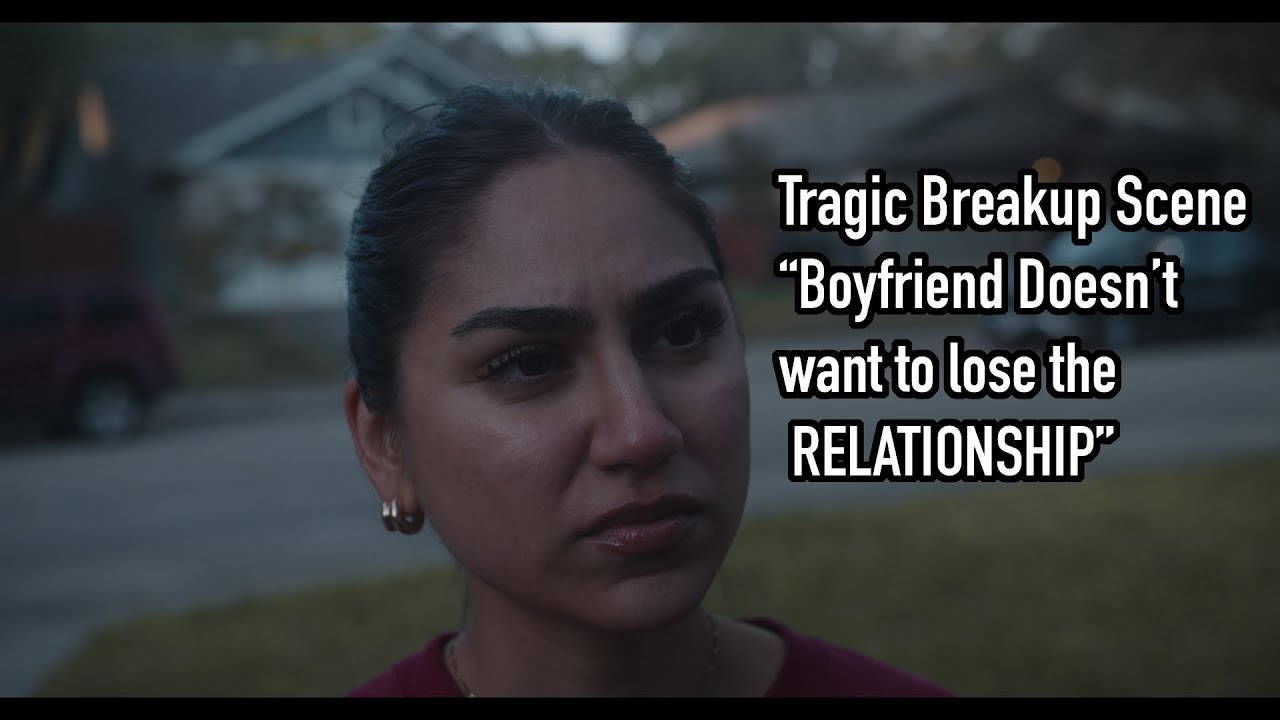 Girls BREAKS UP w Boyfriend & Boyfriend Tries to Get Her BACK One Last ...