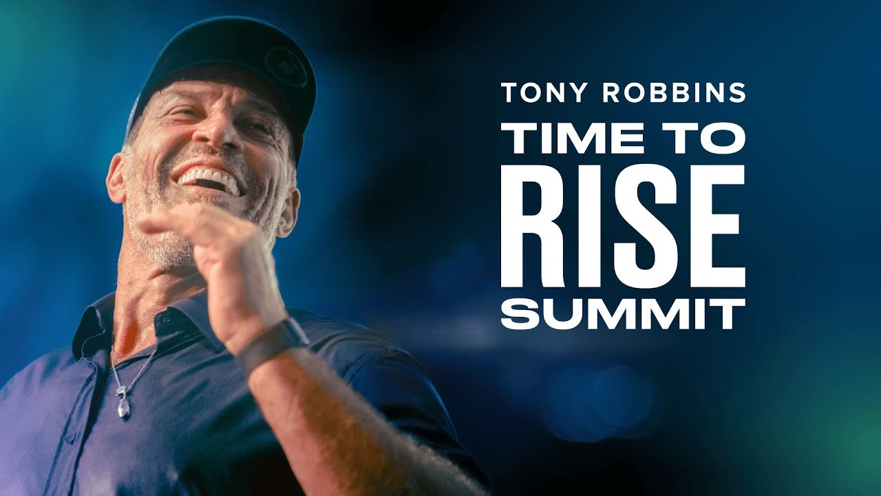 Time To Rise Summit 2025 | Register Now | Free Event Tony Robbins - YouTube