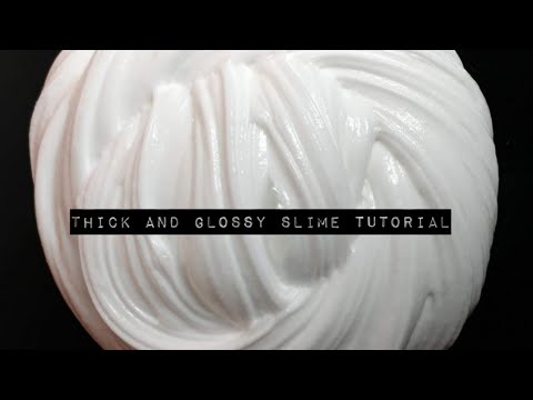 Thick and glossy slime tutorial - YouTube