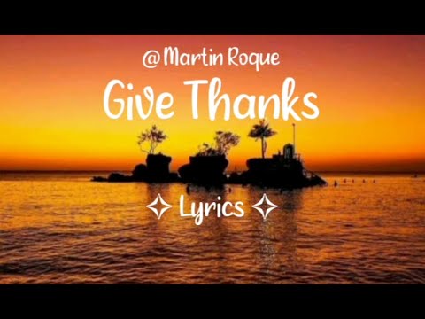 Give Thanks | Lyrics Video - YouTube