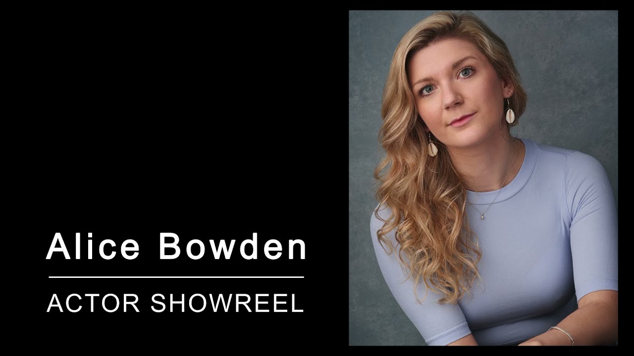 Alice Bowden - Showreel 2020 - YouTube