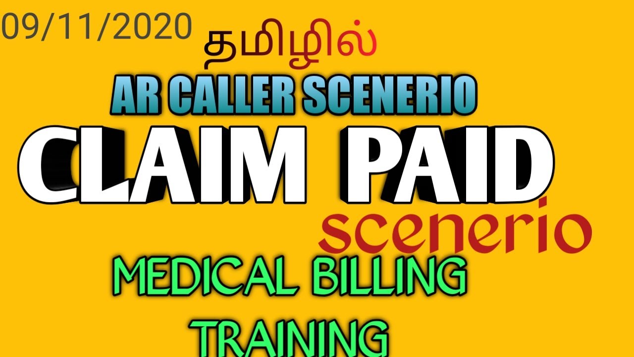 Claim PAID scenario |AR CALLER QUESTIONS FOR PAID CLAIM| MEDICAL ...