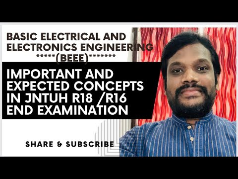 BASIC ELECTRICAL AND ELECTRONICS ENGINEERING (BEEE)-IMPORTANT CONCEPTS AND QUESTIONS JNTUH R18 ...