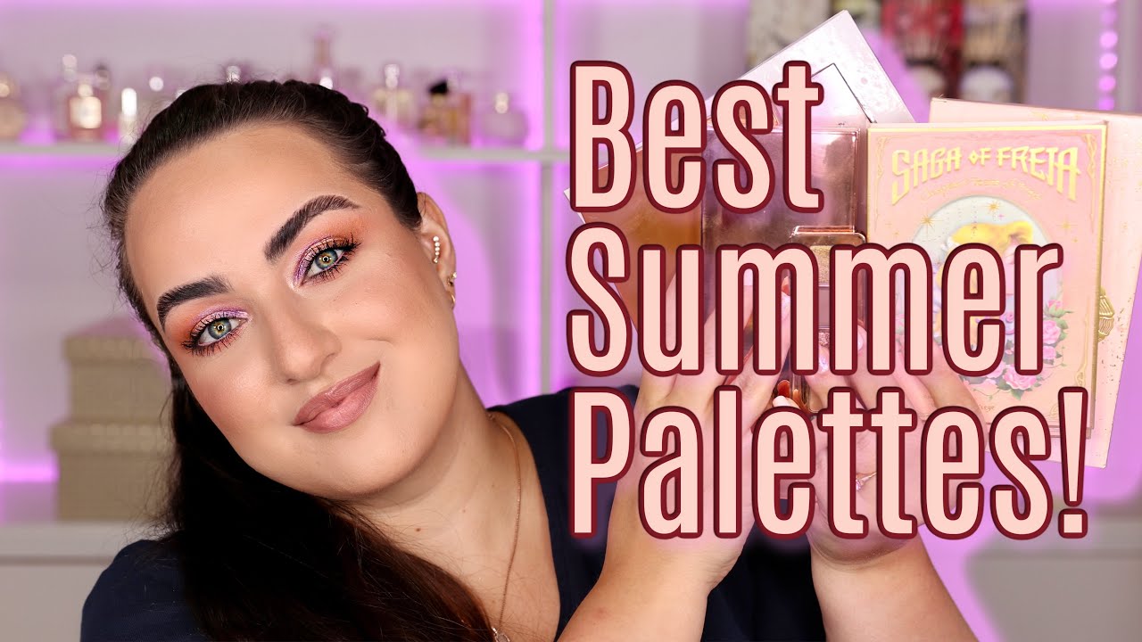THE BEST SUMMER EYESHADOW PALETTES 2021! |Patty - YouTube