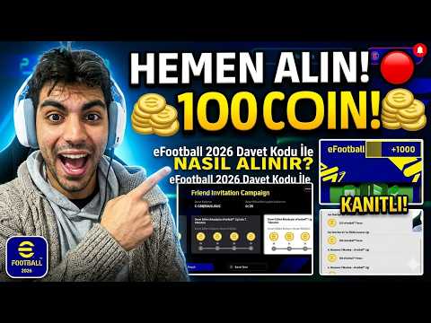 eFootball 2026 BEDAVA 1000 COIN ALMA! 😱 Davet Kodu Nereye Yazılır?