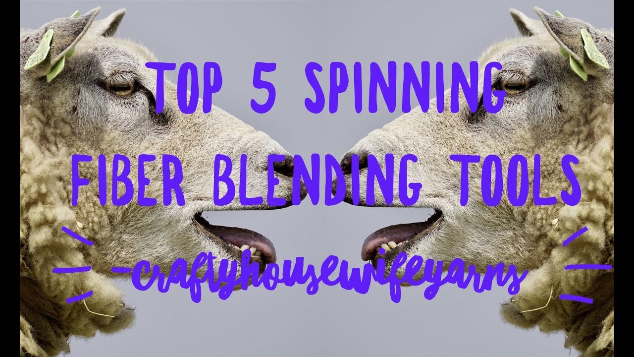 top 5 fiber blending tools - YouTube