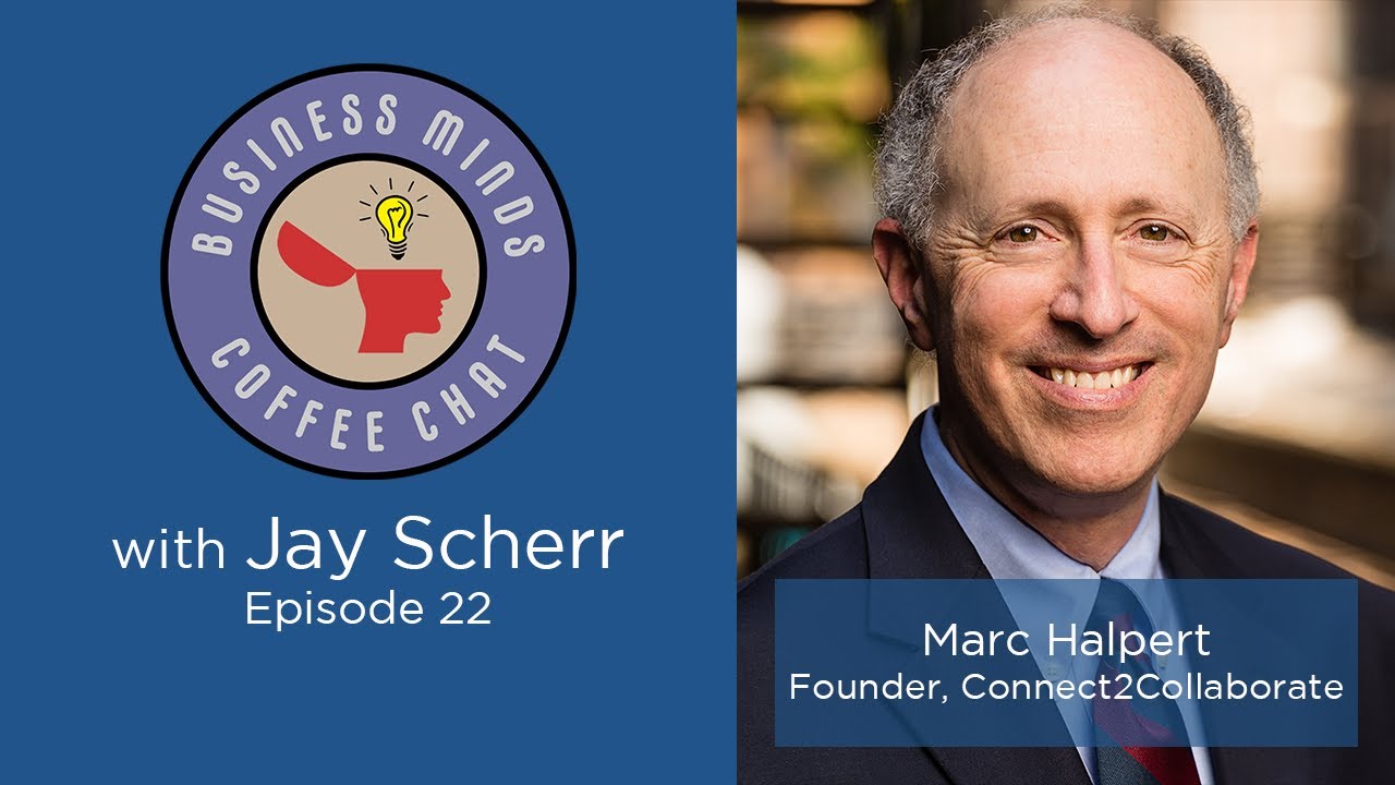 Business Minds Coffee Chat with Marc Halpert | Ep. #22 - YouTube