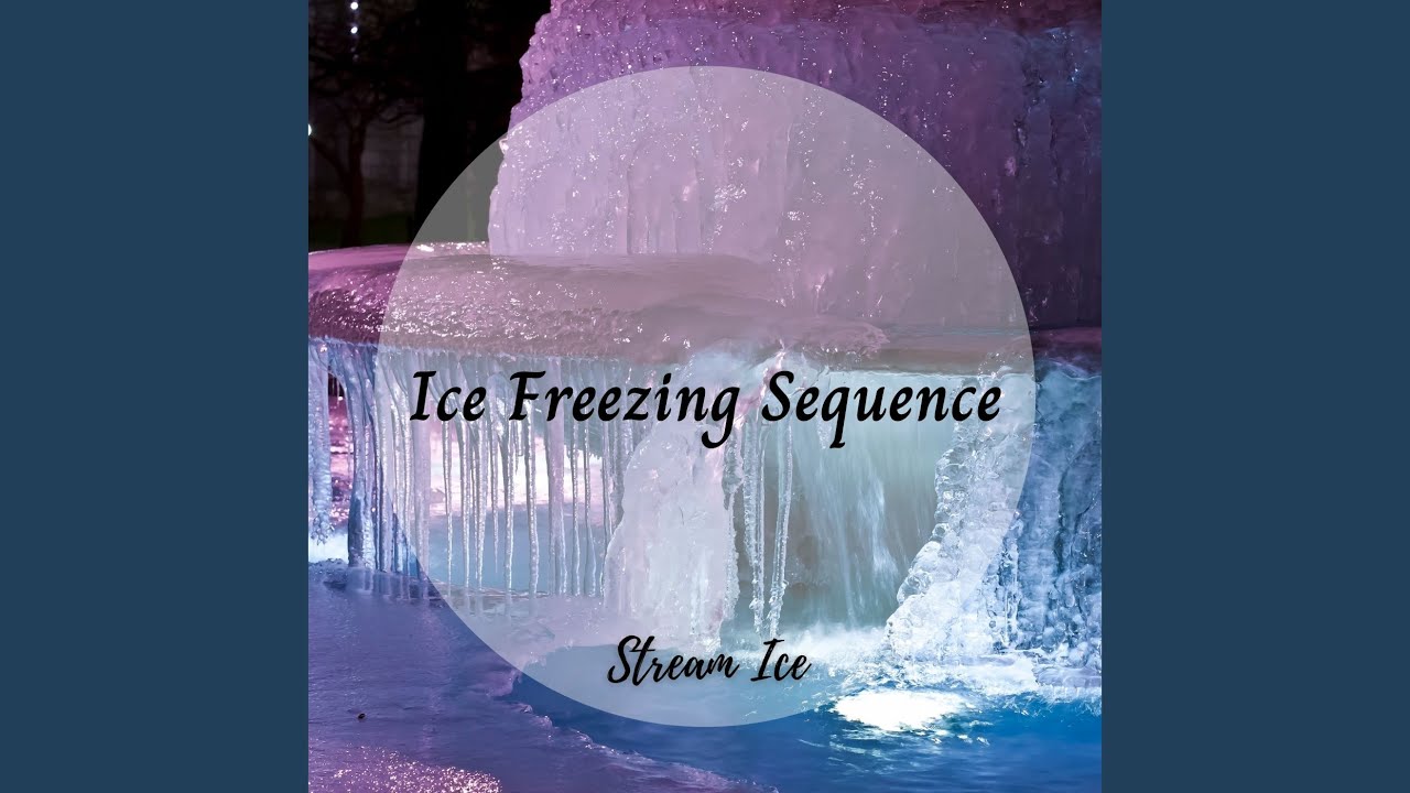 Pure Ice Sounds - YouTube