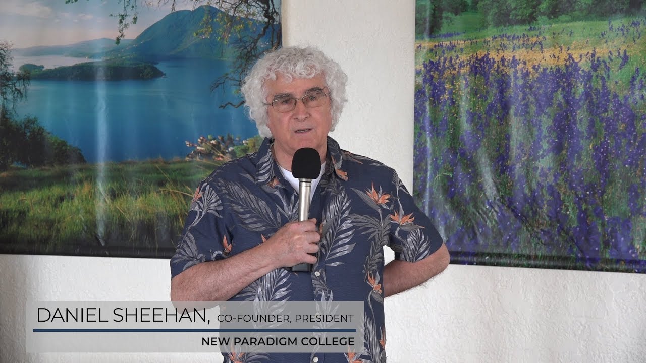 Daniel Sheehan, Co-Founder, President - New Paradigm College - YouTube