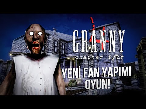 YENİ FAN YAPIMI GRANNY CHAPTER FOUR ÇIKTI! - Granny 4 A Lost Soul
