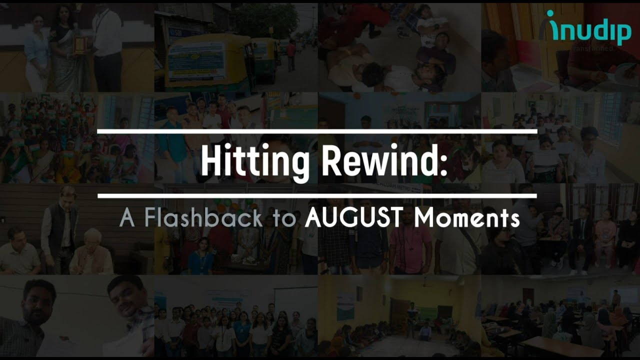 Hitting Rewind : A Flashback of August Moments!!!! - YouTube