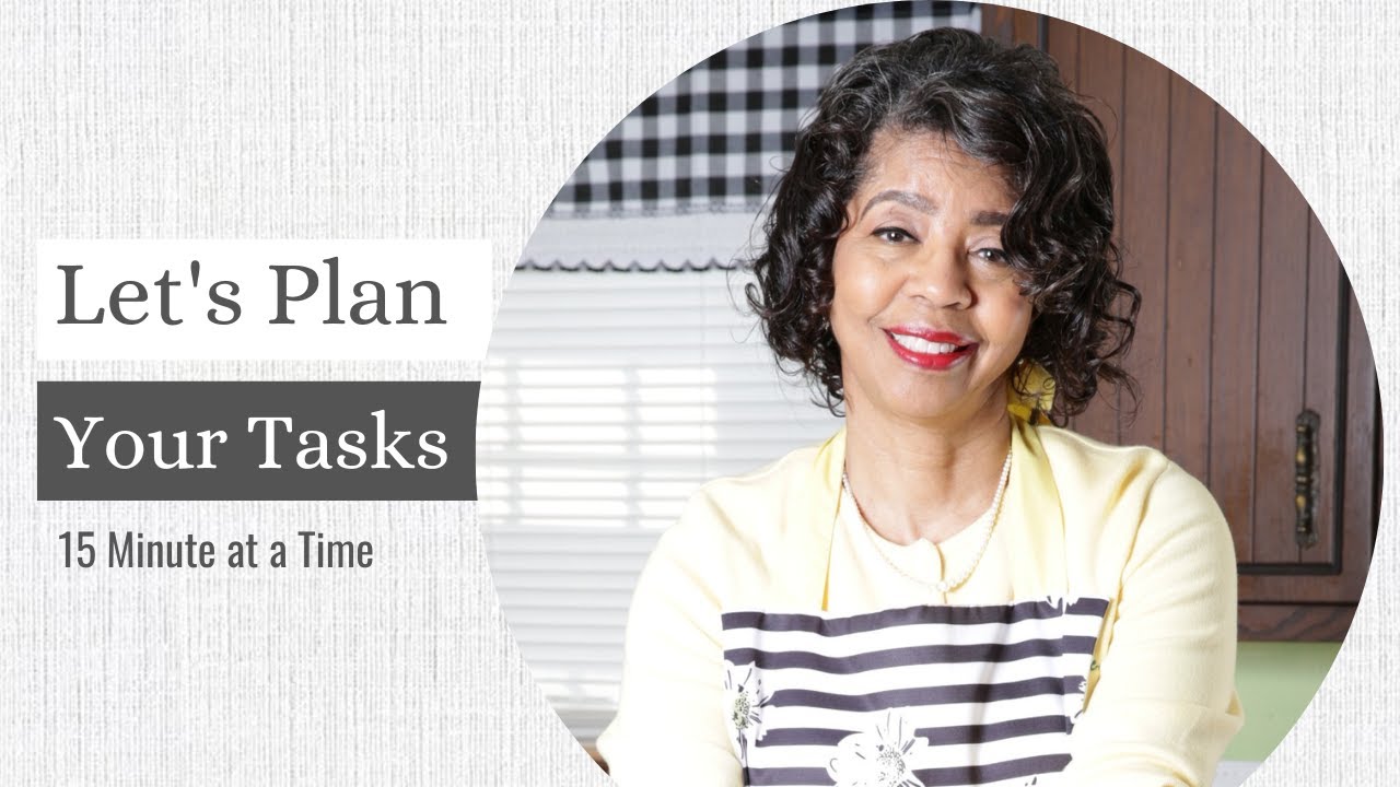 Plan Your 15 Minute Tasks With Me | Homemaking with Purpose - YouTube