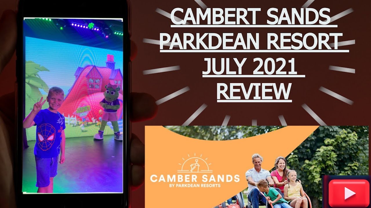 CAMBER SANDS PARKDEAN RESORT JULY 2021 REVIEW - YouTube